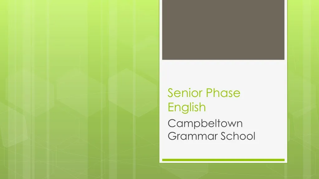 PPT - Senior Phase English PowerPoint Presentation, free download - ID ...