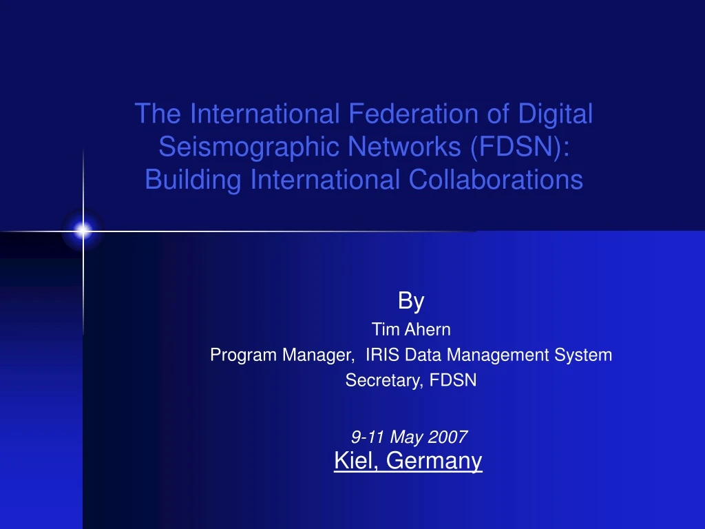 PPT - By Tim Ahern Program Manager, IRIS Data Management System ...