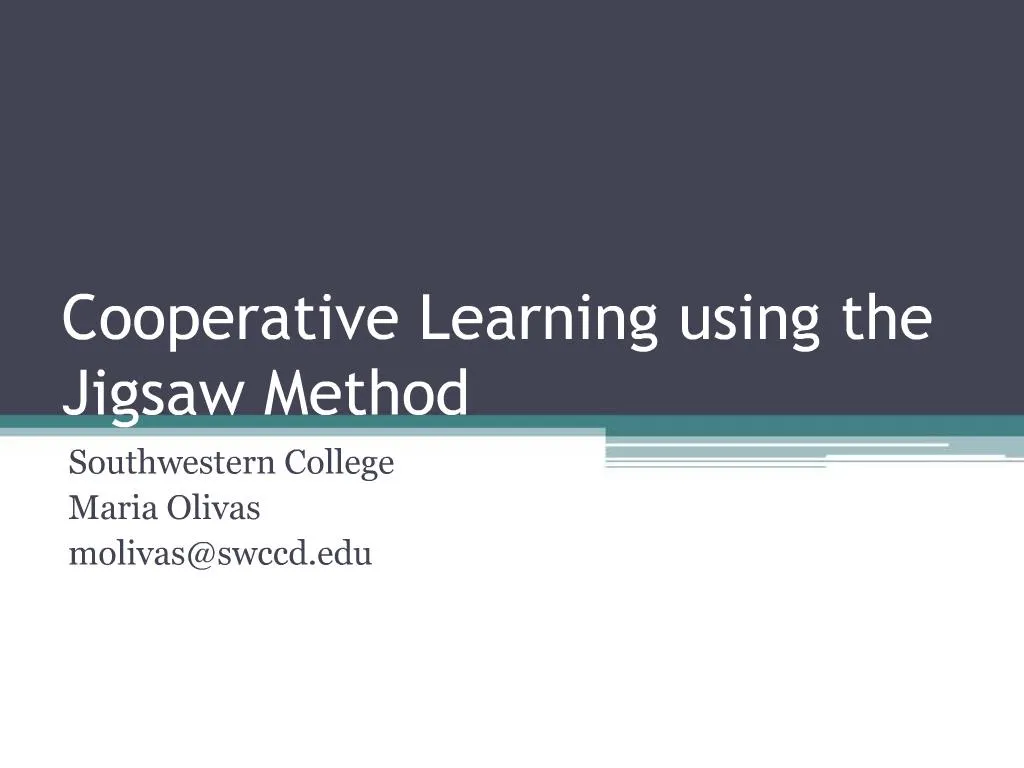 PPT - Cooperative Learning using the Jigsaw Method PowerPoint ...