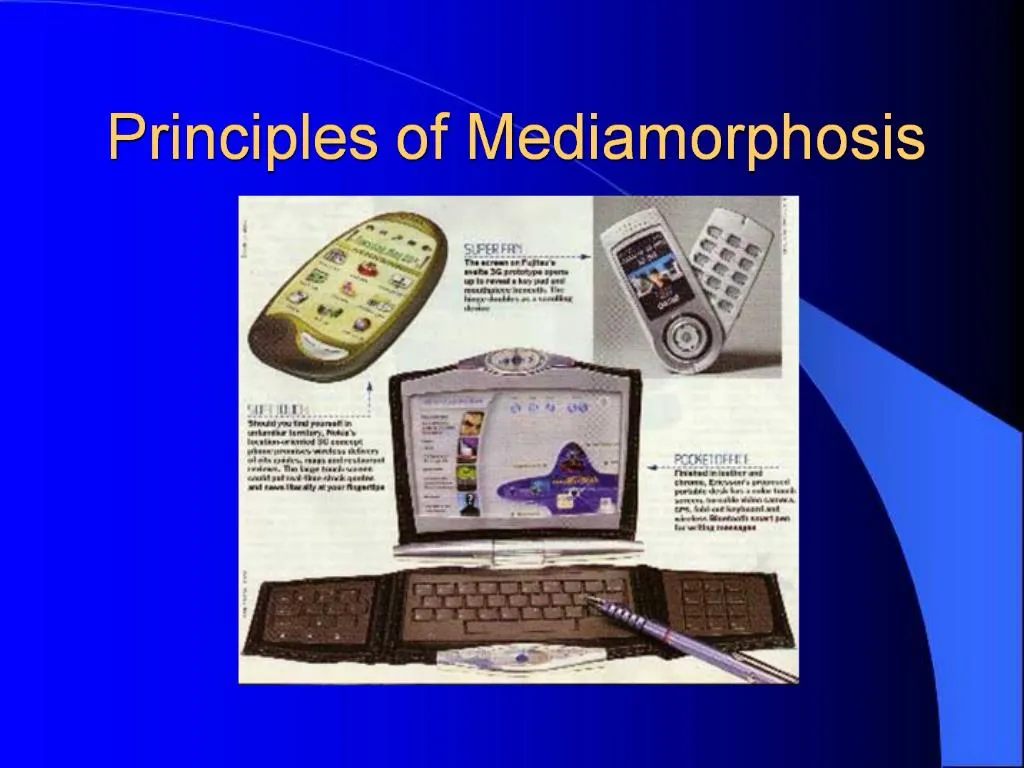PPT - Principles of Mediamorphosis PowerPoint Presentation, free ...
