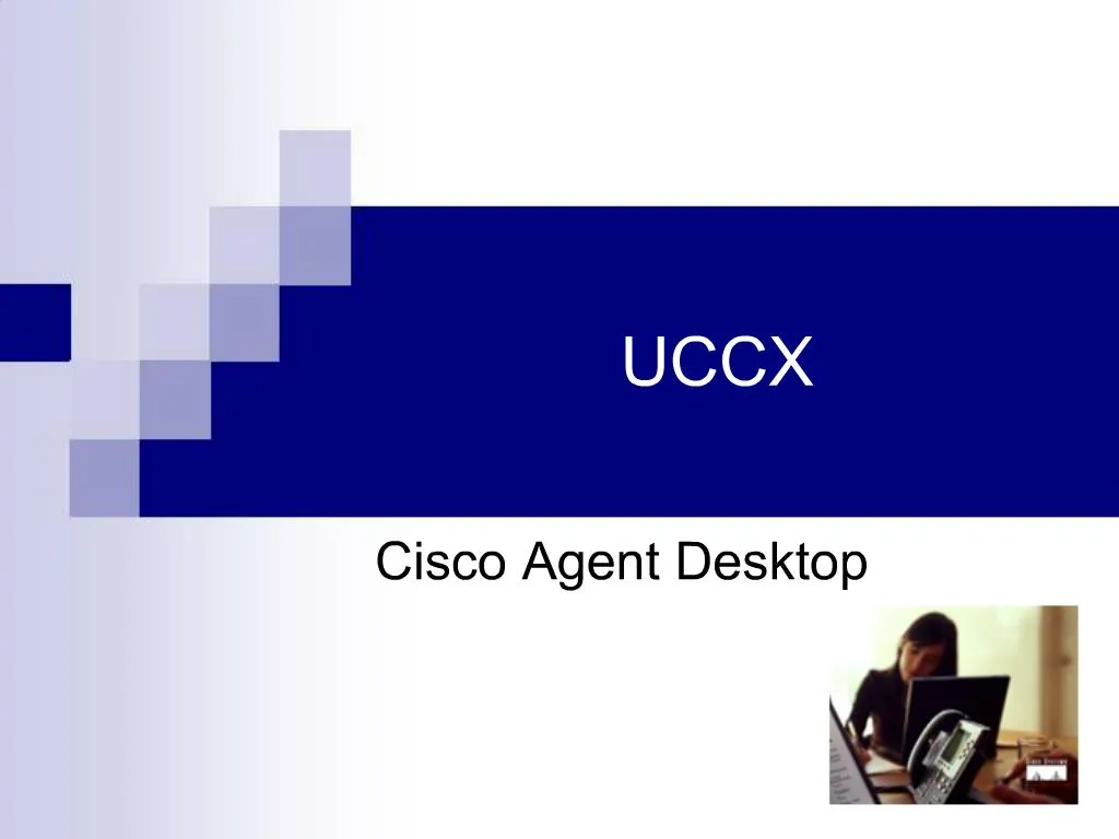 PPT - UCCX PowerPoint Presentation, free download - ID:1097071