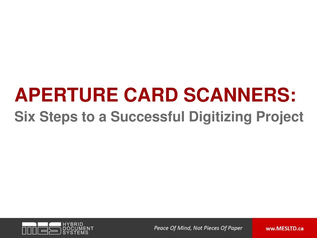 PPT - Aperture Card Scanners: Six Steps to a Successful Digitizing ...