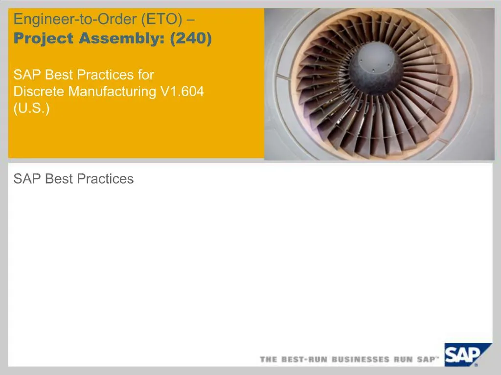 PPT - Engineer-to-Order ETO Project Assembly: 240 SAP Best Practices ...
