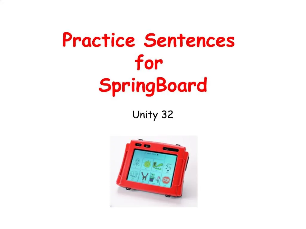 PPT - Practice Sentences for SpringBoard Unity 32 PowerPoint ...