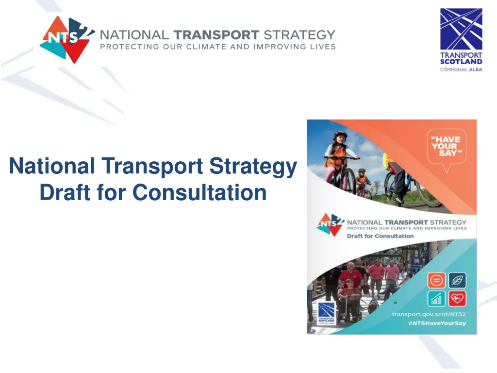 PPT - National Transport Strategy Draft for Consultation PowerPoint ...