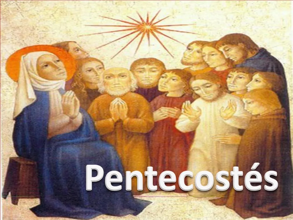 PPT - Pentecost s PowerPoint Presentation, free download - ID:1113717