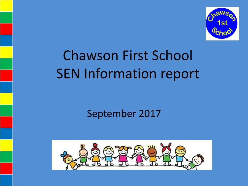 PPT - Chawson First School SEN Information report PowerPoint ...