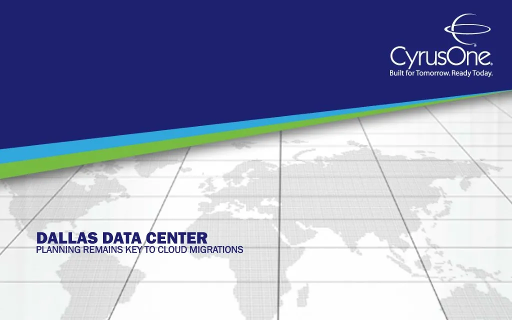 PPT - Dallas Data Center: Planning Remains Key to Cloud Migrations ...