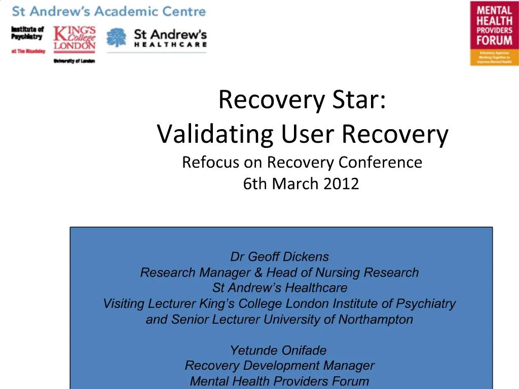PPT - Recovery Star: Validating User Recovery Refocus on Recovery ...