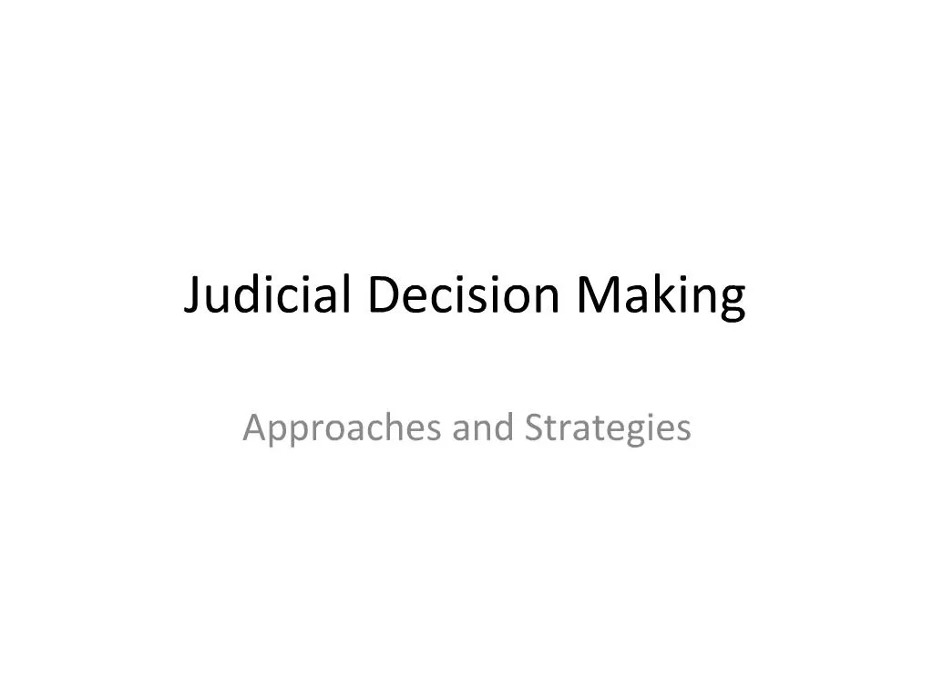 PPT - Judicial Decision Making PowerPoint Presentation, free download ...