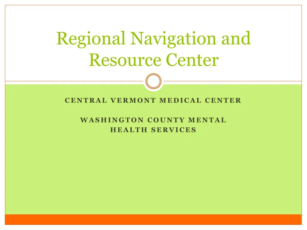 PPT - Regional Navigation and Resource Center PowerPoint Presentation ...