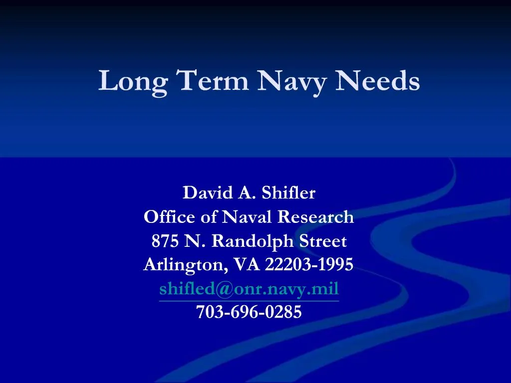 PPT - Long Term Navy Needs PowerPoint Presentation, free download - ID ...