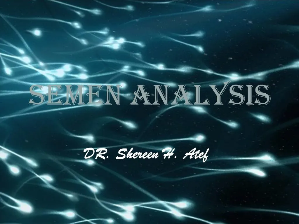 PPT - Semen Analysis PowerPoint Presentation, free download - ID:1122591