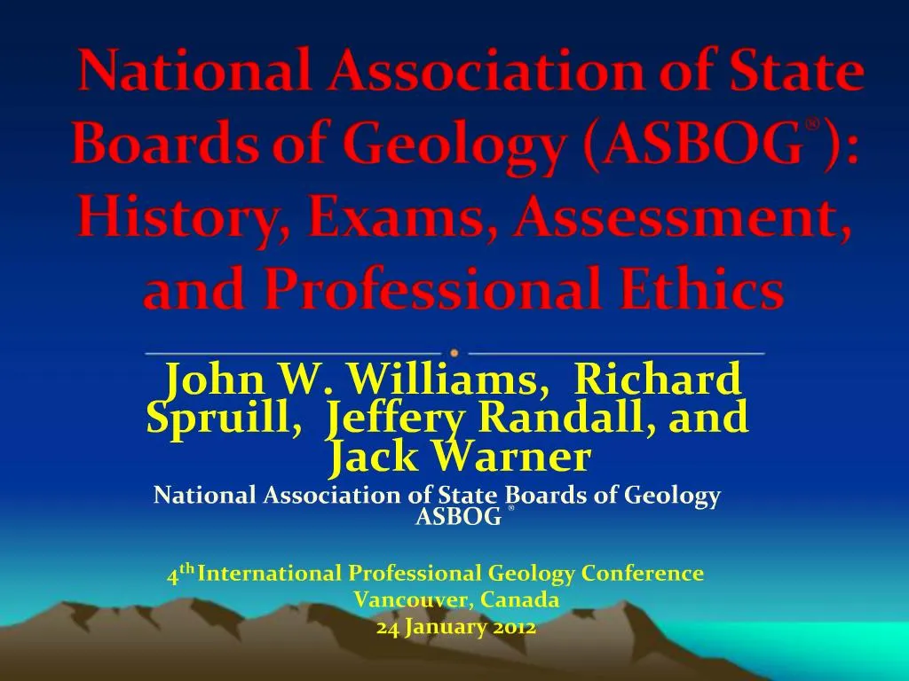 PPT - National Association of State Boards of Geology ASBOG : History ...