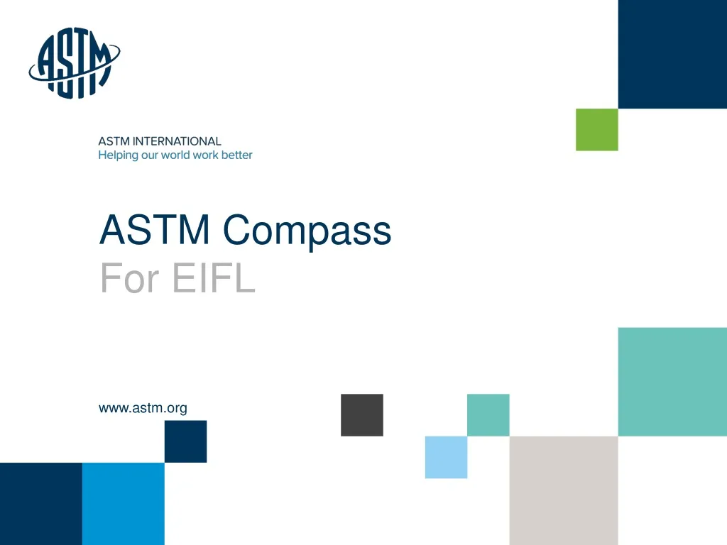 PPT - ASTM Compass For EIFL PowerPoint Presentation, free download - ID ...