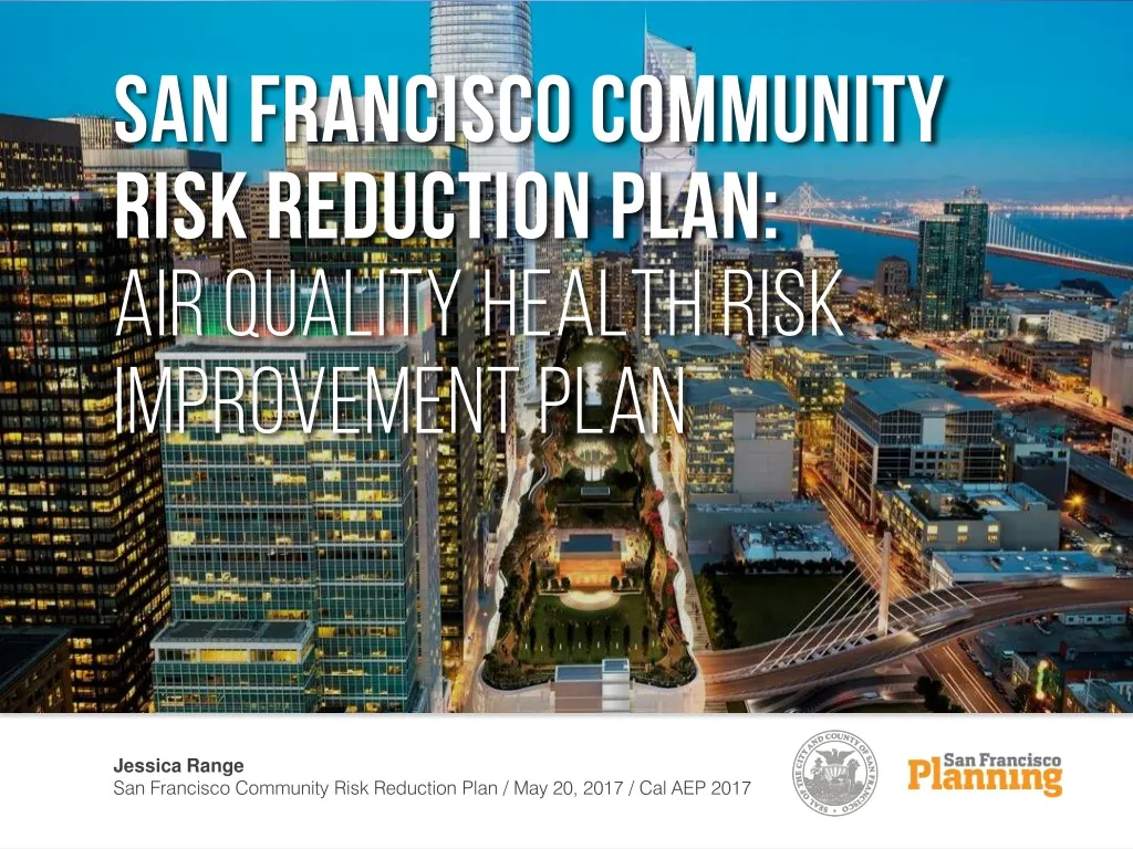 PPT - San Francisco Community Risk Reduction Plan: Air Quality Health ...