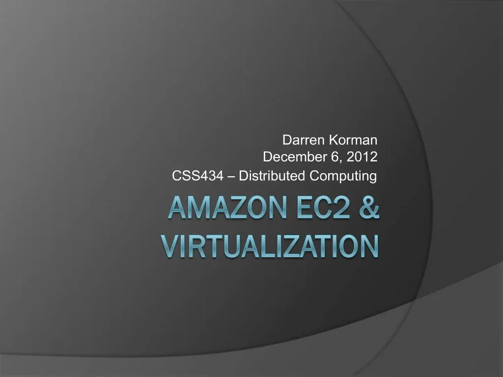 PPT - Amazon EC2 Virtualization PowerPoint Presentation, free download ...