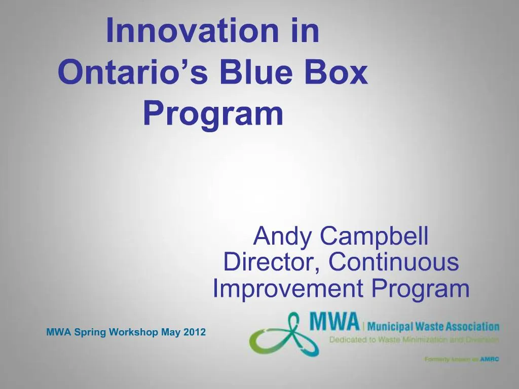 PPT - Innovation in Ontario s Blue Box Program PowerPoint Presentation ...