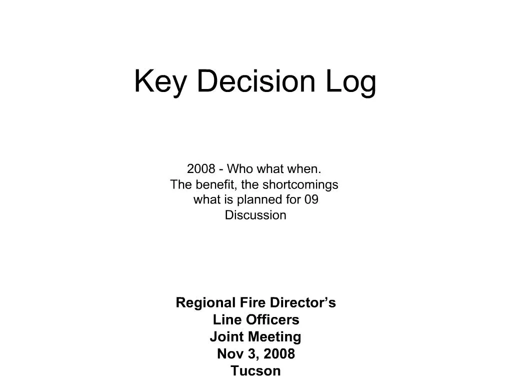 PPT - Key Decision Log PowerPoint Presentation, free download - ID:1133769