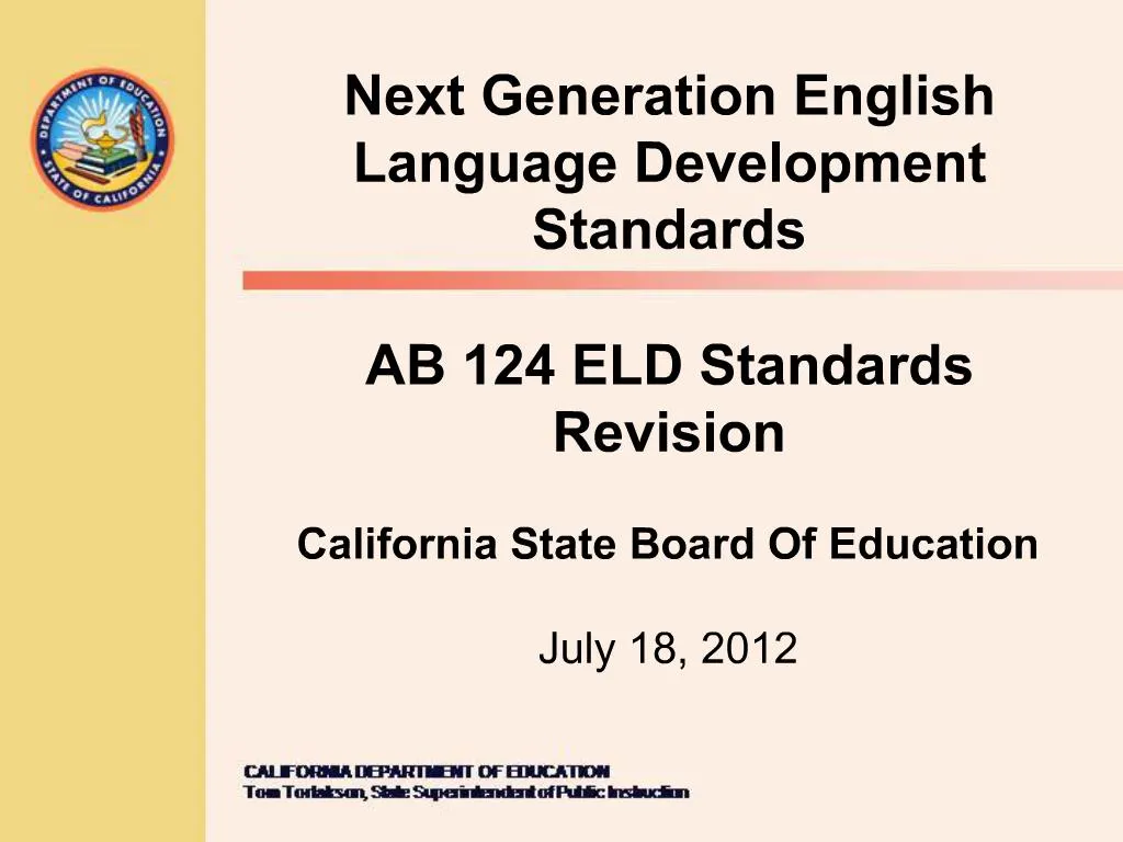 PPT - Next Generation English Language Development Standards AB 124 ELD ...