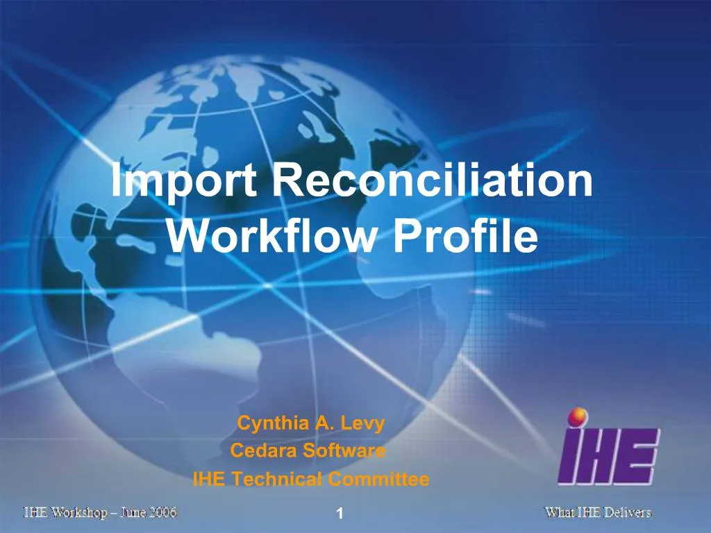 PPT - Import Reconciliation Workflow Profile PowerPoint Presentation ...