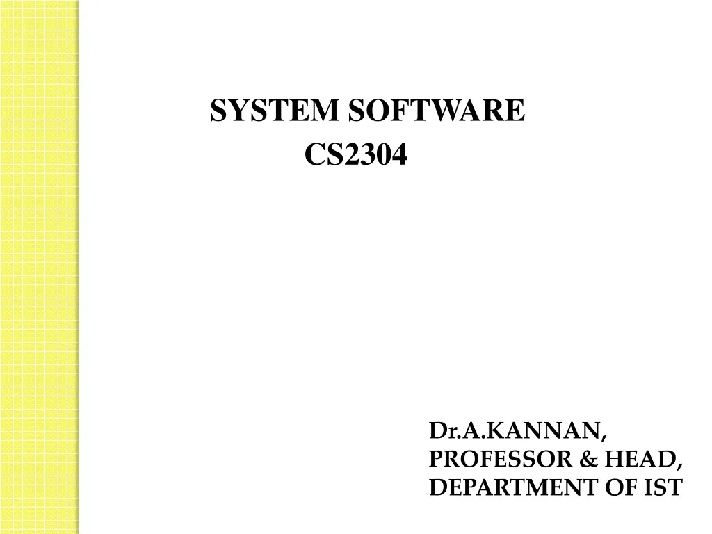 PPT - SYSTEM SOFTWARE PowerPoint Presentation, free download - ID:1139322