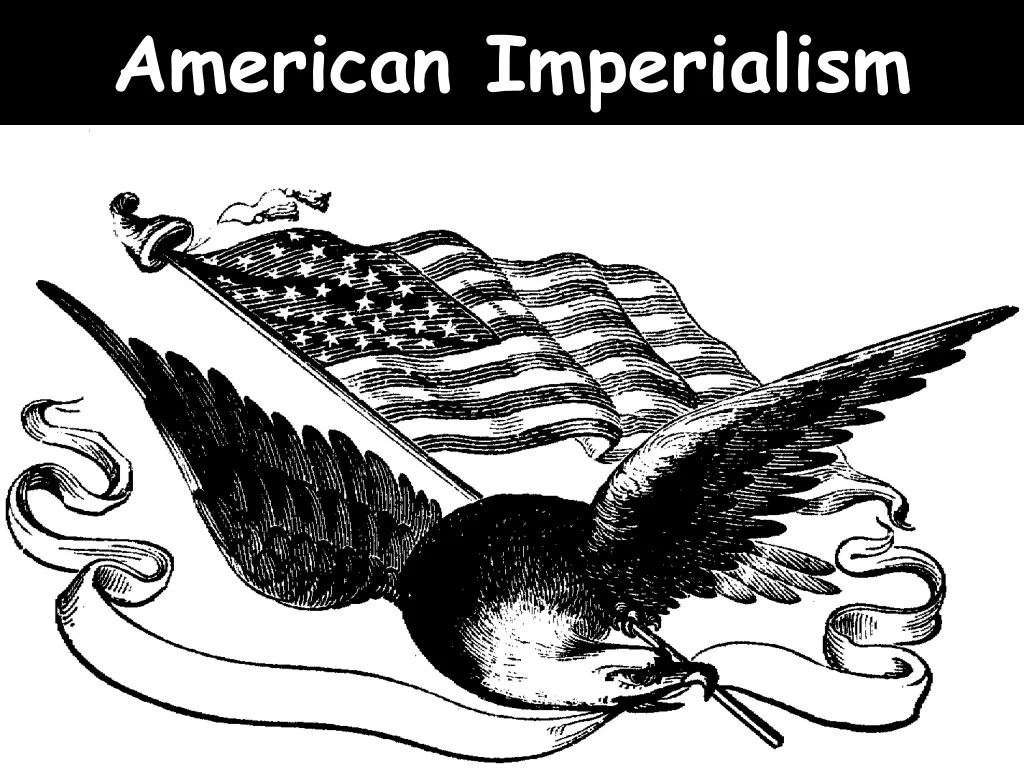 PPT - American Imperialism PowerPoint Presentation, free download - ID ...
