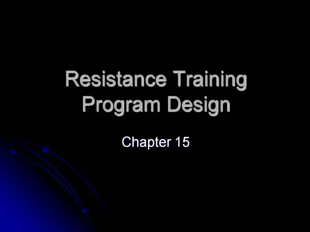 PPT - Resistance Training Program Design PowerPoint Presentation, free download - ID:1146467