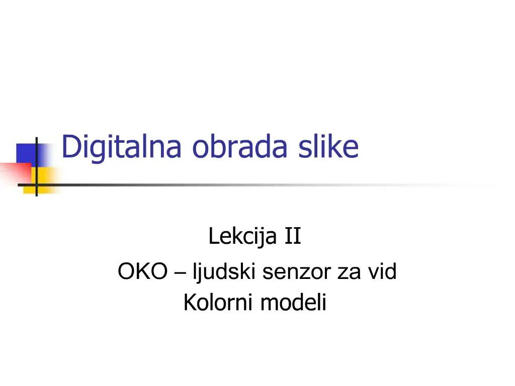PPT - Digitalna obrada slike PowerPoint Presentation, free download ...