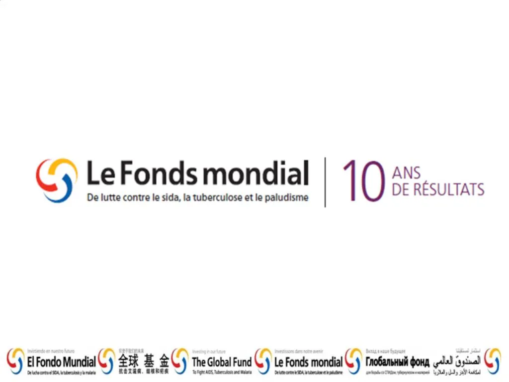 PPT - Le Fonds mondial 2002-2013 PowerPoint Presentation, free download ...