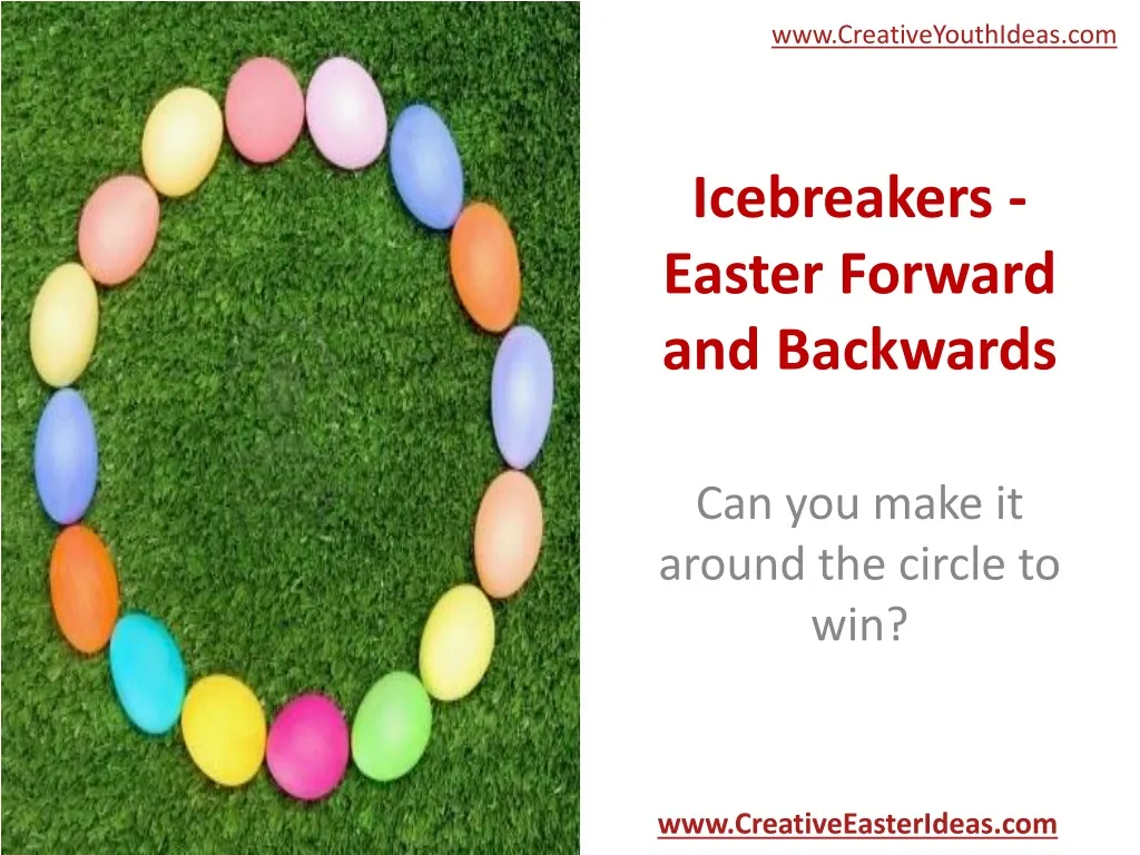 PPT - Icebreakers - Easter Forward and Backwards PowerPoint ...