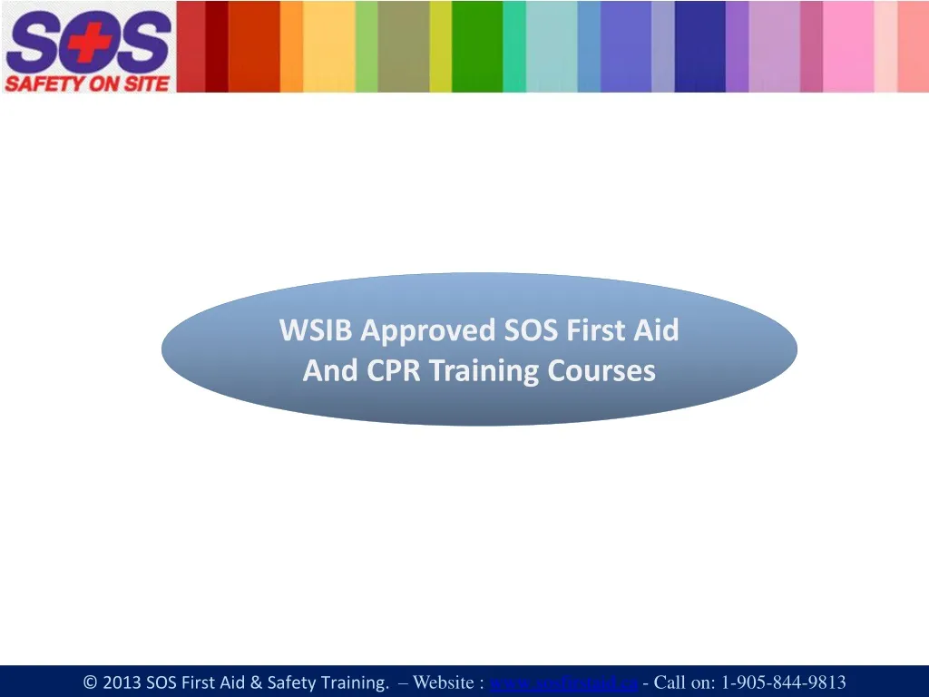 PPT - Safety on Site First Aid And CPR Training Courses PowerPoint ...