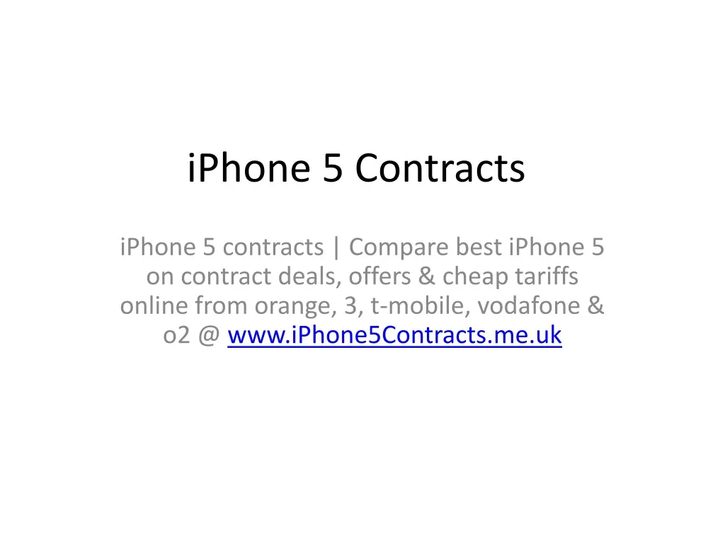 PPT - iPhone 5 Contracts PowerPoint Presentation, free download - ID ...