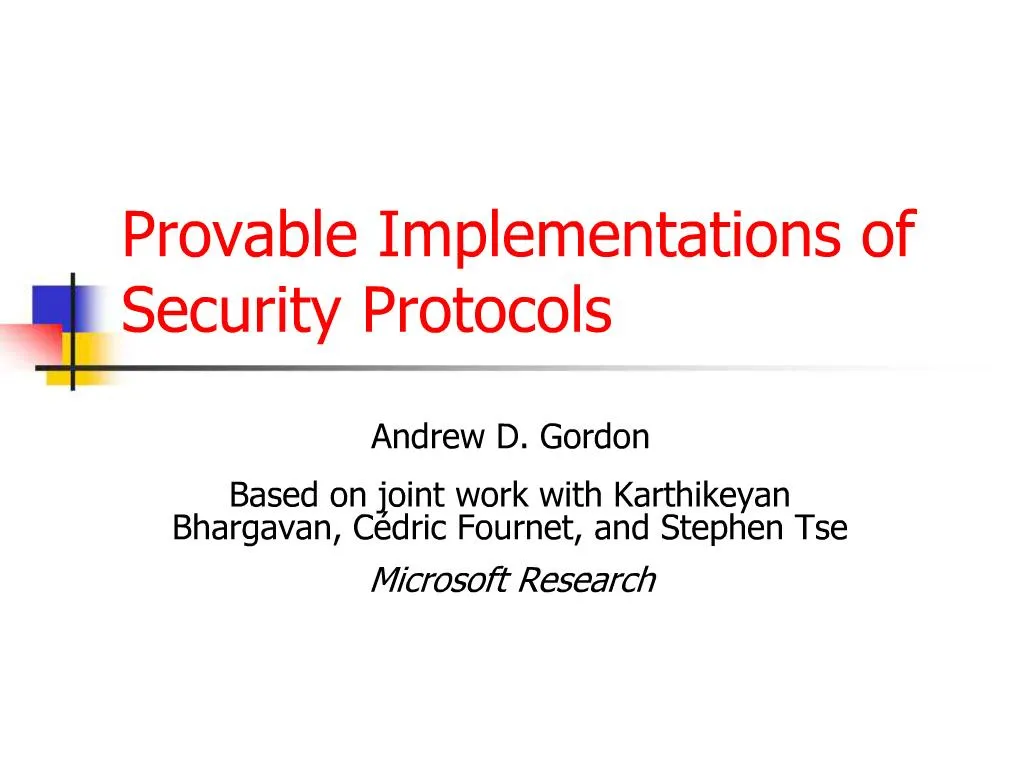 Ppt Provable Implementations Of Security Protocols Powerpoint Presentation Id 1175419