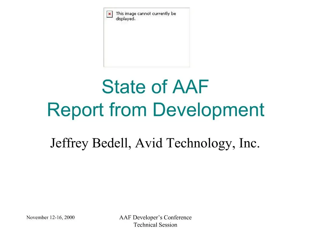 PPT - State of AAF Report from Development PowerPoint Presentation, free download - ID:1180343