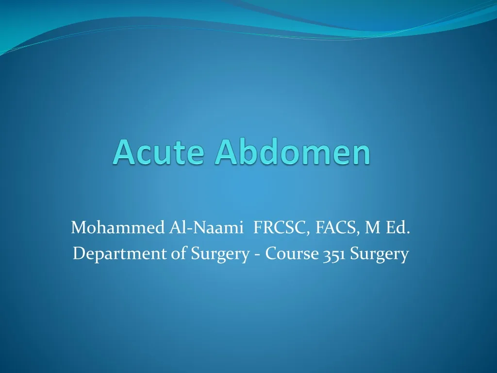 PPT - Acute Abdomen PowerPoint Presentation, free download - ID:1181624