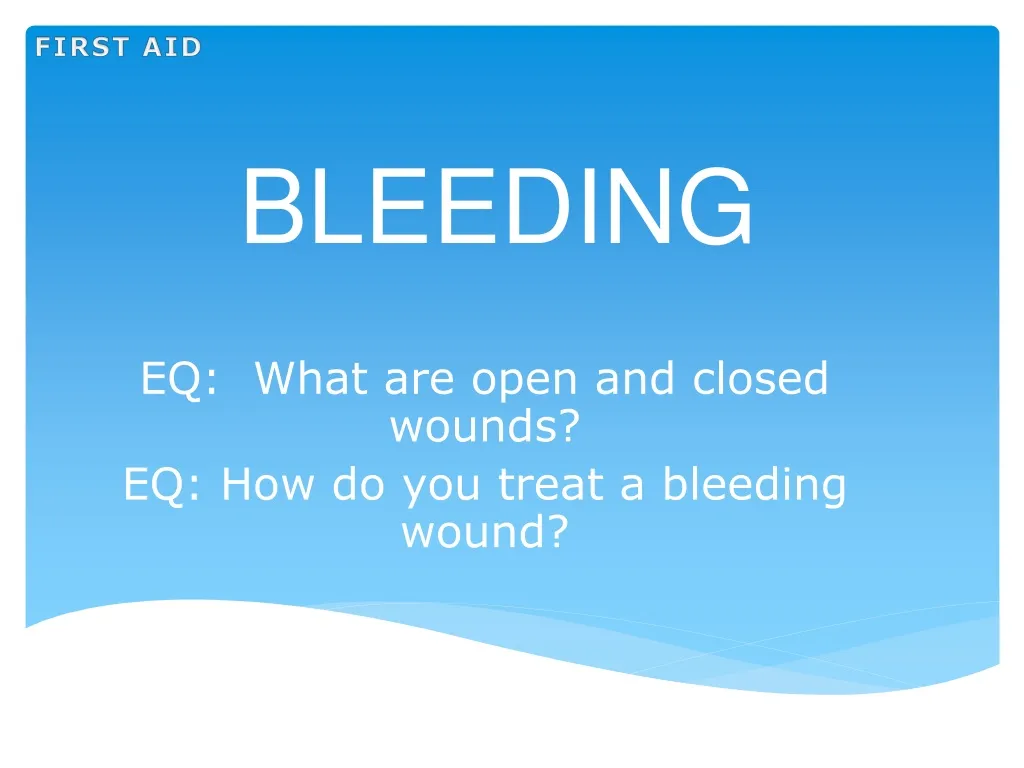 PPT - BLEEDING PowerPoint Presentation, free download - ID:1182084