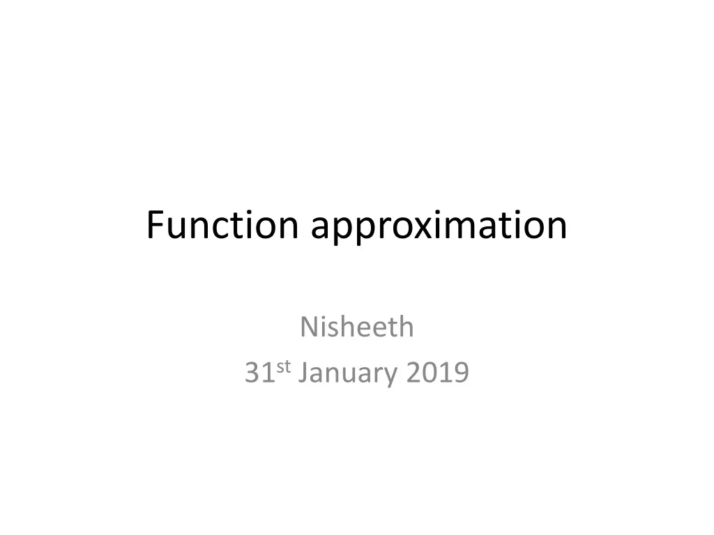 PPT - Function approximation PowerPoint Presentation, free download - ID:1183662