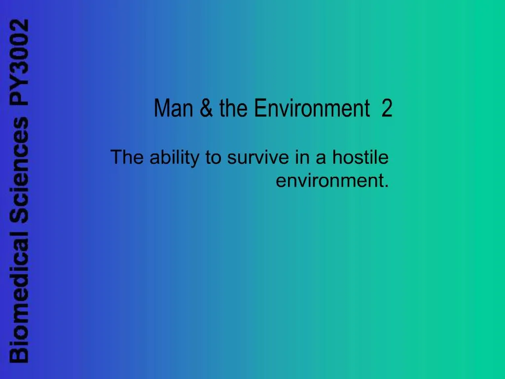 PPT - Man the Environment 2 PowerPoint Presentation, free download - ID ...