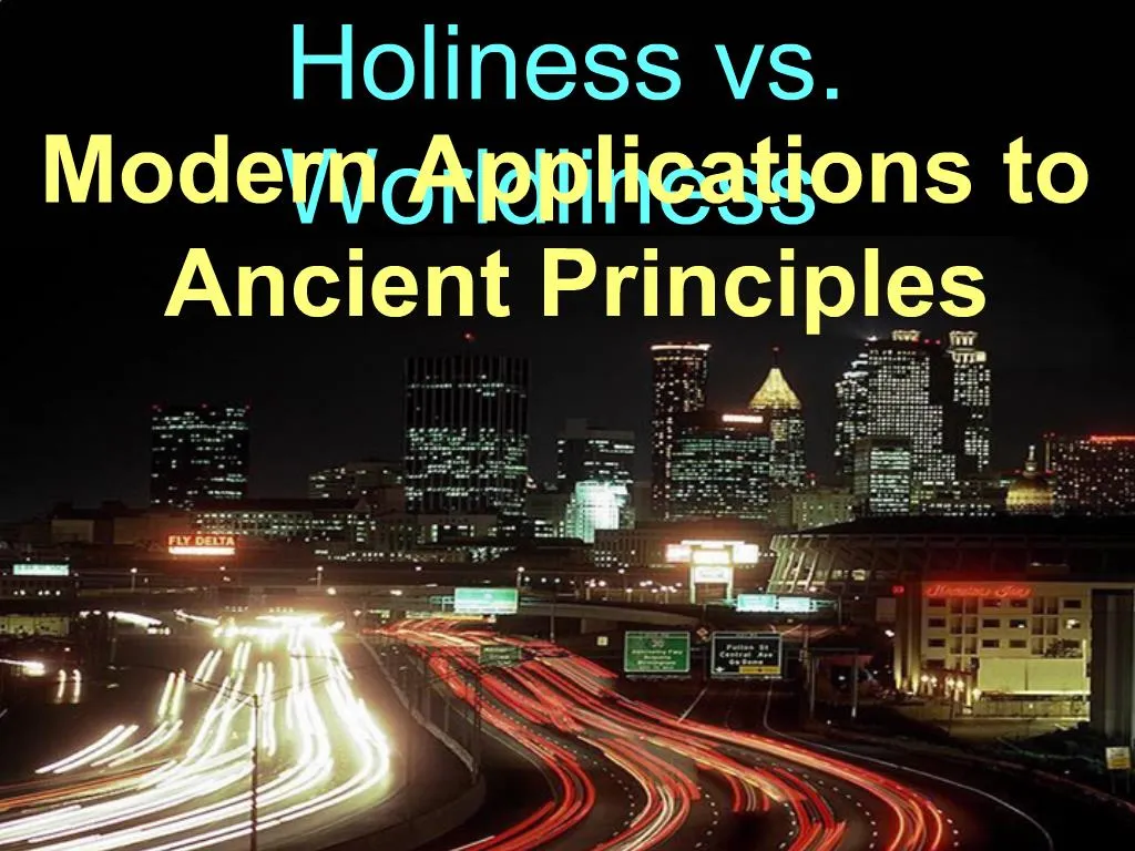 PPT - Holiness vs. Worldliness PowerPoint Presentation, free download ...