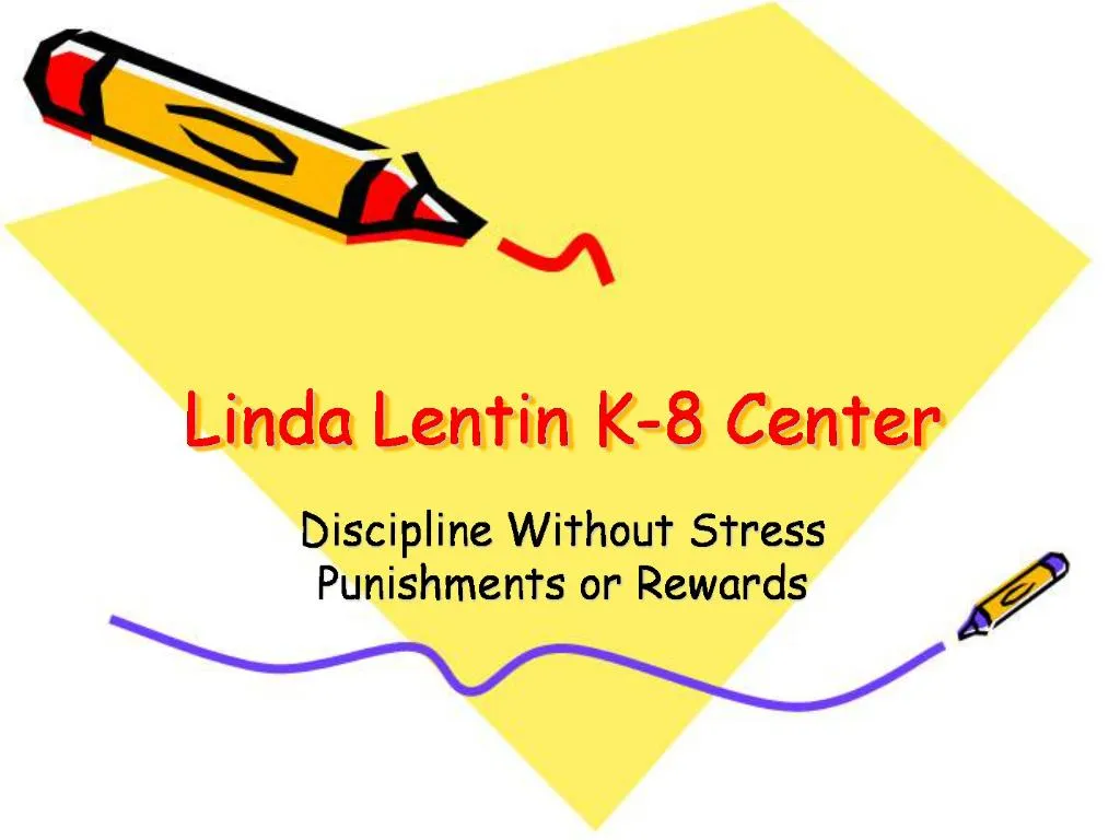 PPT - Linda Lentin K-8 Center PowerPoint Presentation, free download ...