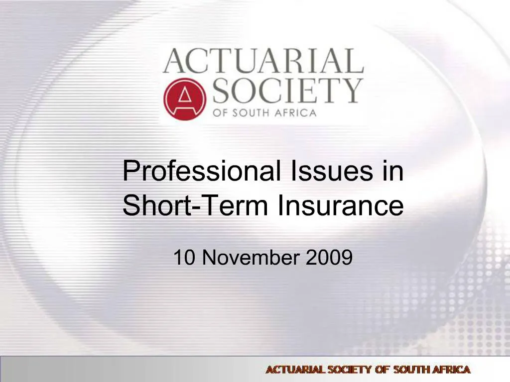 PPT - Professional Issues in Short-Term Insurance PowerPoint ...
