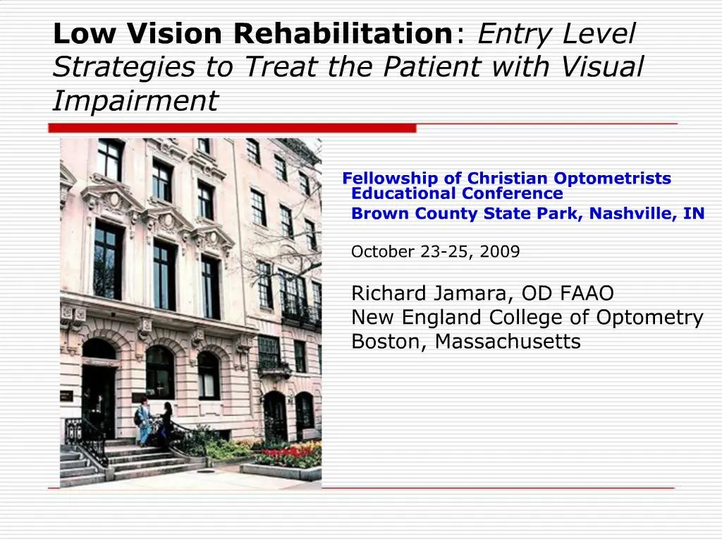 PPT - Low Vision Rehabilitation: Entry Level Strategies to Treat the ...