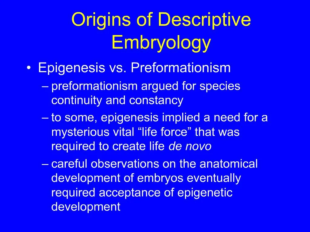 PPT - Origins of Descriptive Embryology PowerPoint Presentation, free ...