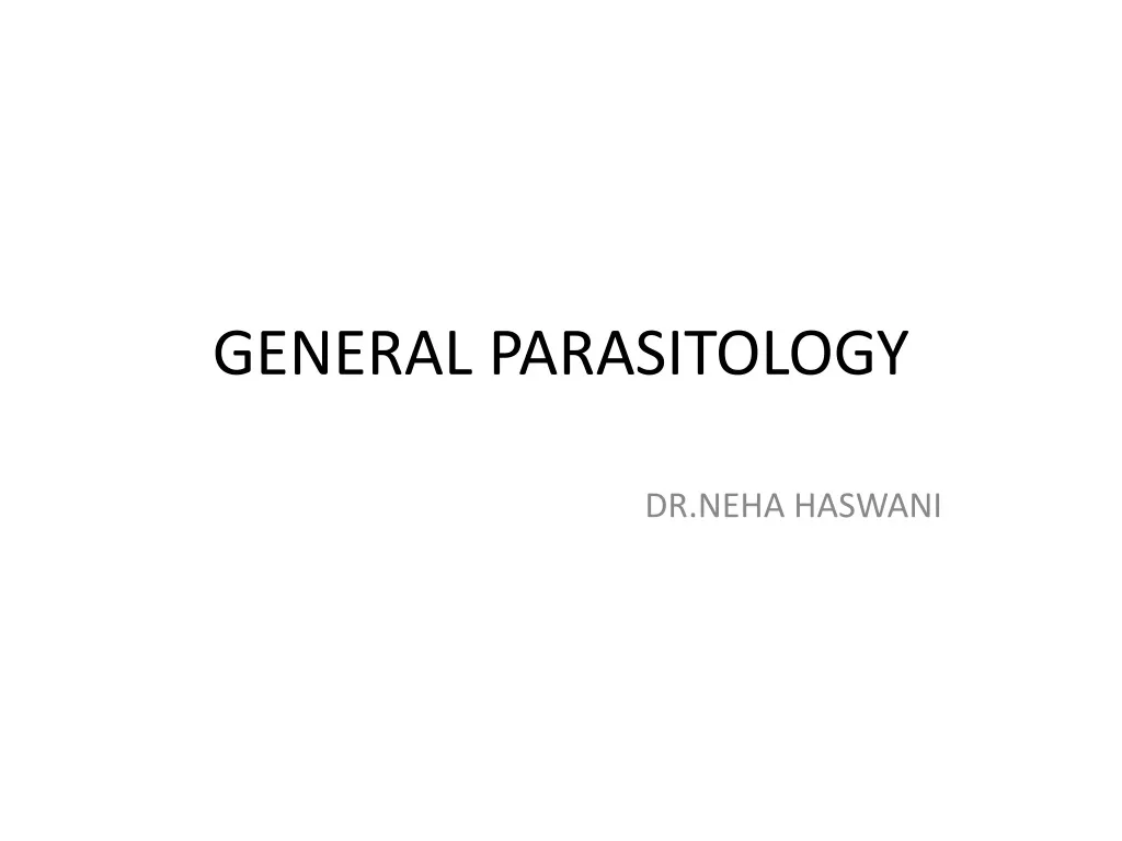 PPT - GENERAL PARASITOLOGY PowerPoint Presentation, free download - ID ...