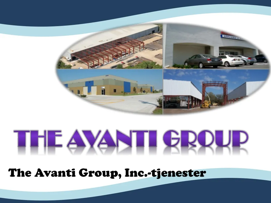 PPT - The Avanti Group, Inc.-tjenester PowerPoint Presentation, free ...