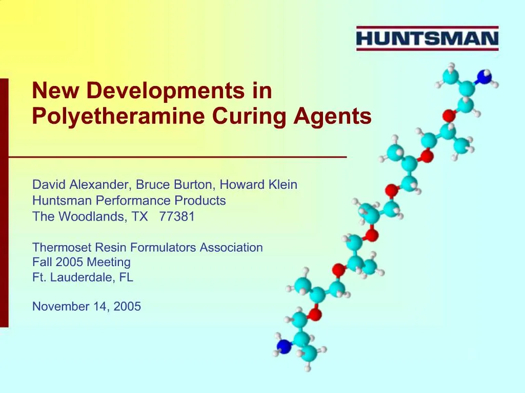 PPT - New Developments in Polyetheramine Curing Agents PowerPoint ...