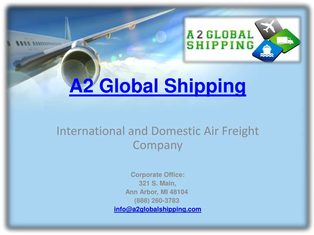 PPT - A2 Global Shipping PowerPoint Presentation, free download - ID ...