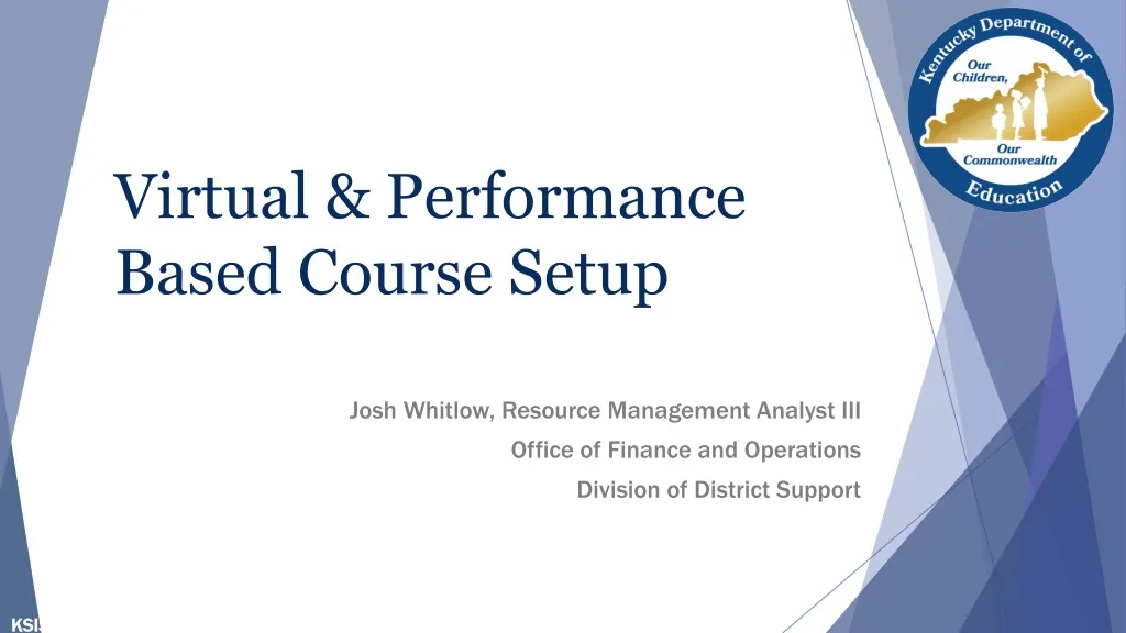 PPT - Virtual & Performance Based Course Setup PowerPoint Presentation ...