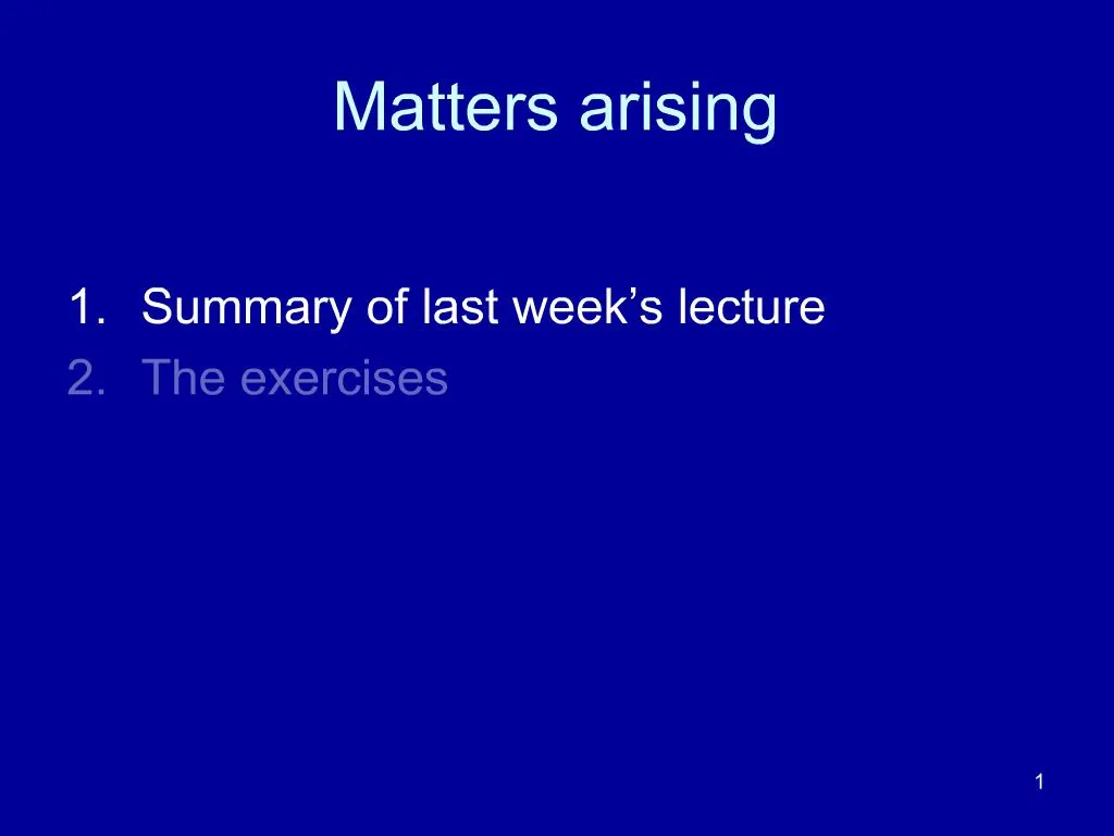 PPT - Matters arising PowerPoint Presentation, free download - ID:1217900